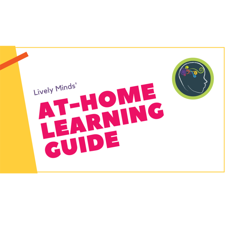 At-Home Learning Guide and Checklist – Lively Minds Tutoring